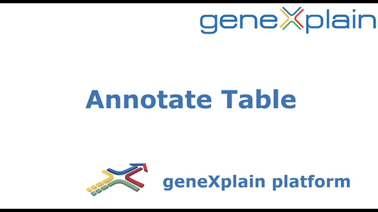 Annotate table in geneXplain platform - YouTube