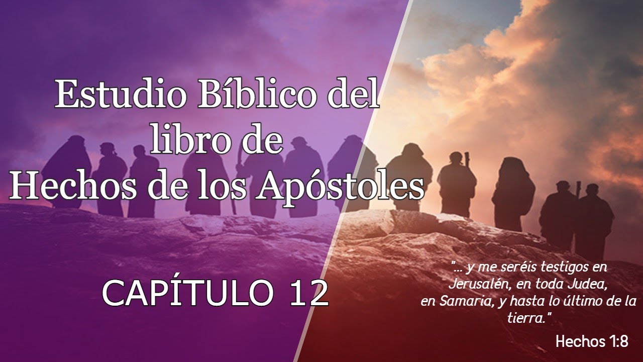 Estudio del capítulo 12 del libro de Hechos - Carlos Sosa - YouTube
