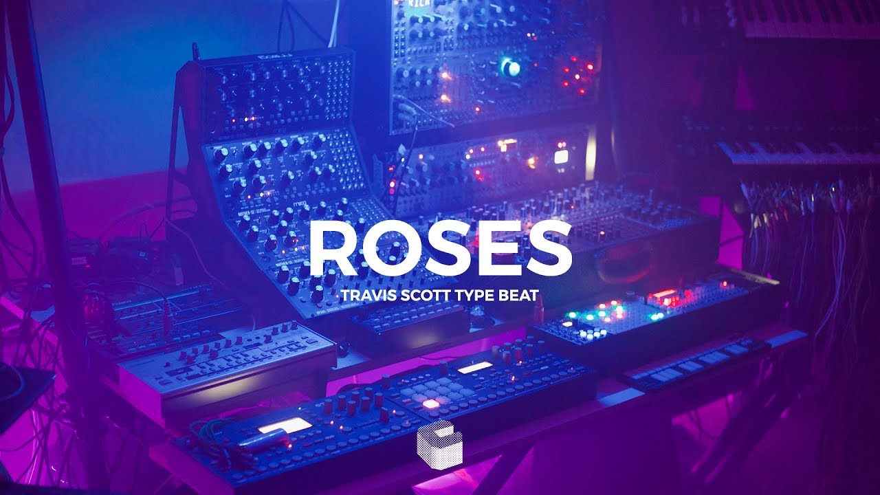 Roses - Travis Scott Type Beat - Rap/Trap Instrumental 2018 - YouTube