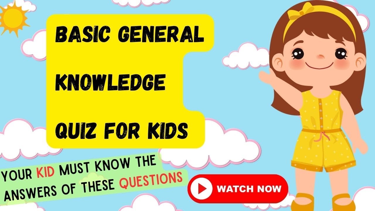 basic general knowledge questions and answers for kids - YouTube