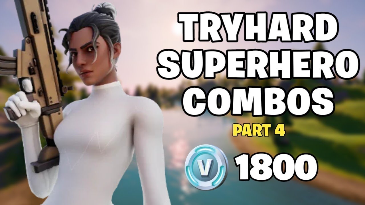 THE BEST TRYHARD SUPERHERO SKIN COMBOS IN FORTNITE (Part 4) - YouTube