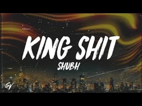King Shit song (official audio) Shub new songs 2023 - YouTube