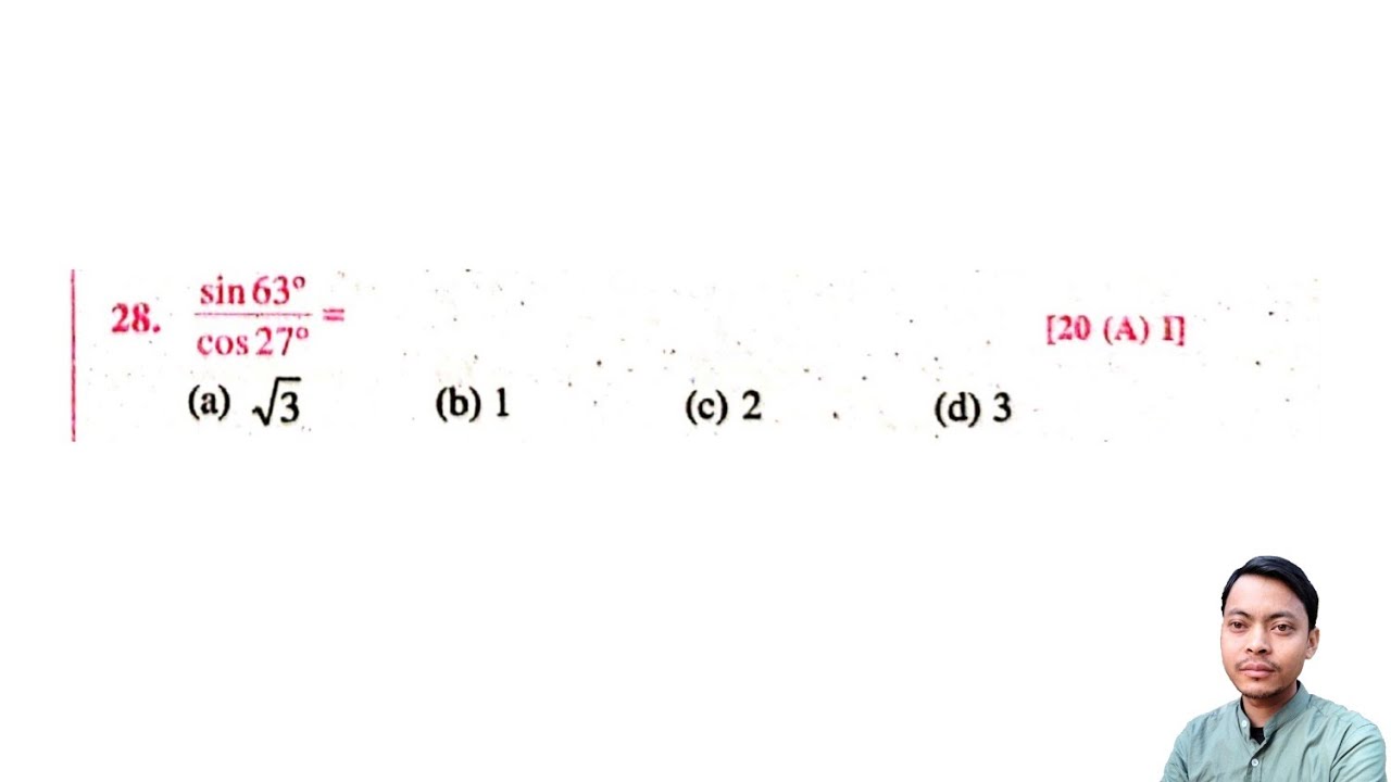 sin63°/cos27° = ? (a) √3 (b) 1 (c) 2 (d) 3 - YouTube