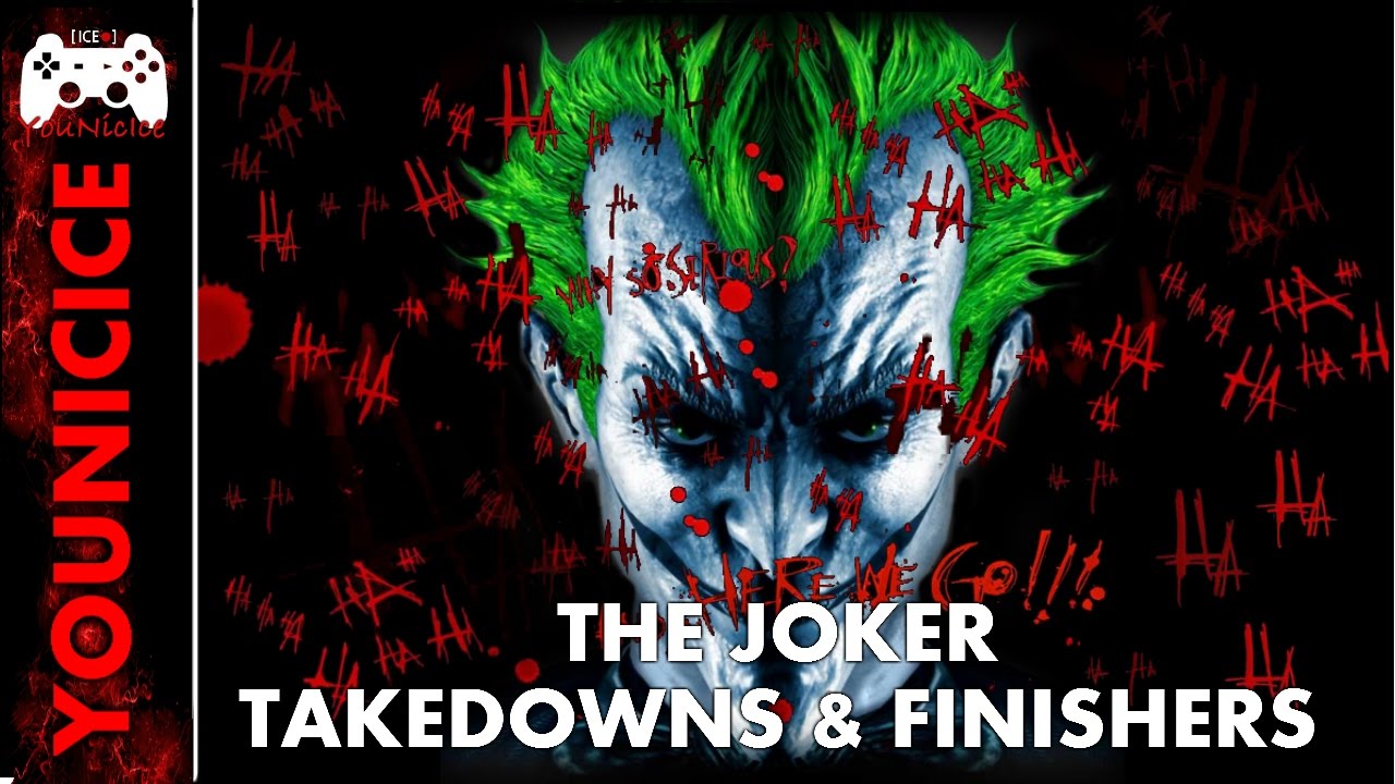 Batman Arkham Asylum Joker Takedowns & Finishers | Finishing Moves ...