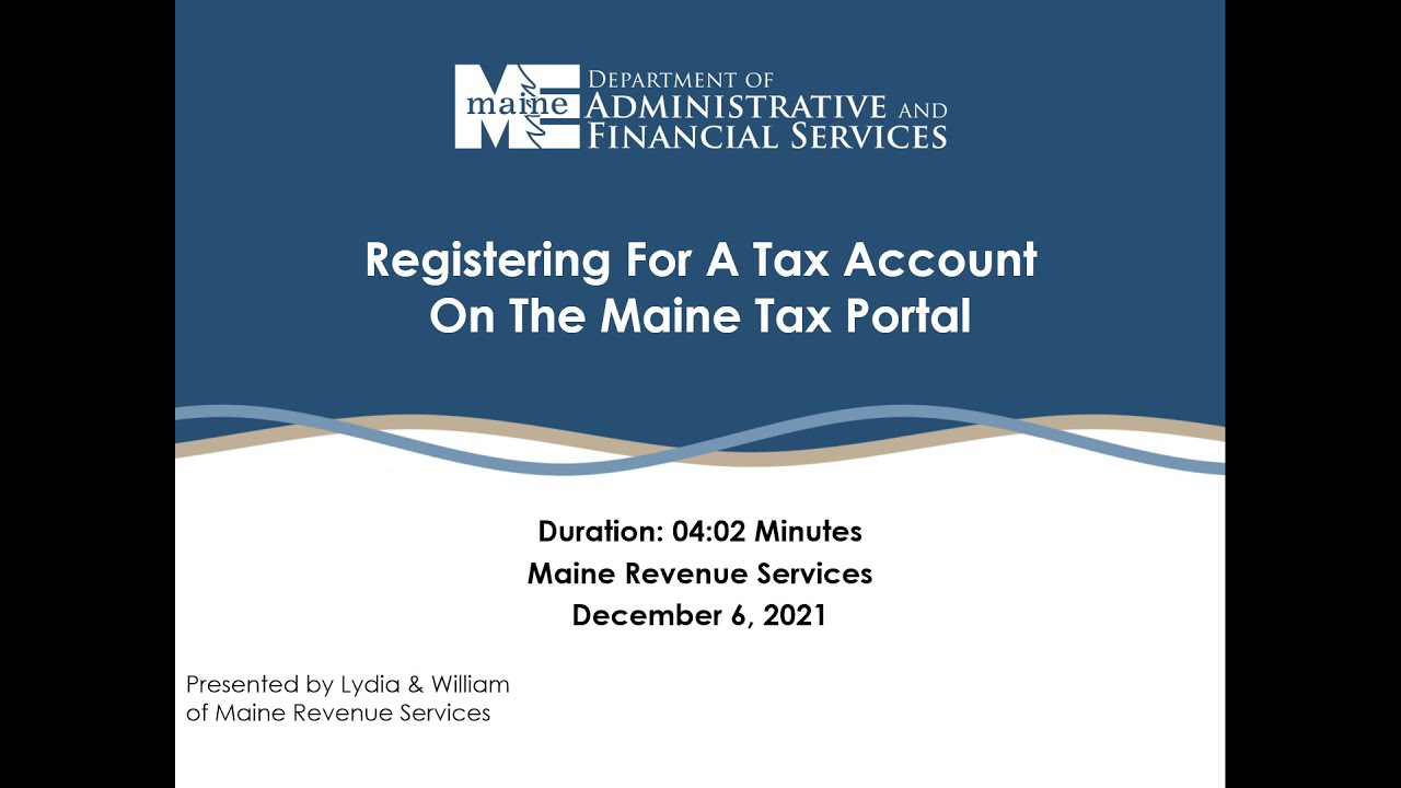 Registering for a Tax Account on the Maine Tax Portal - YouTube