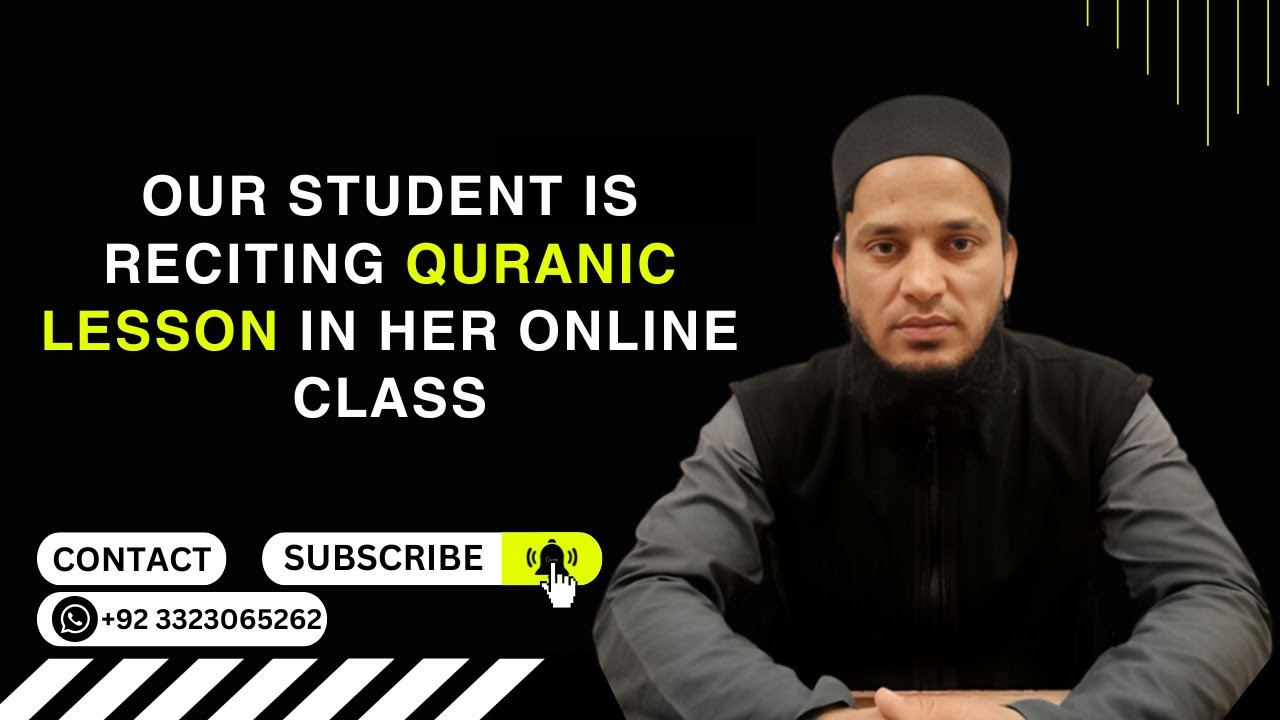 Our Student is Reciting Quranic Lesson in her Online Class - YouTube
