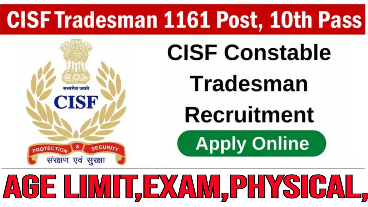Cisf constable tradesmen bharti cisf constable 1161 post age limit exam ...