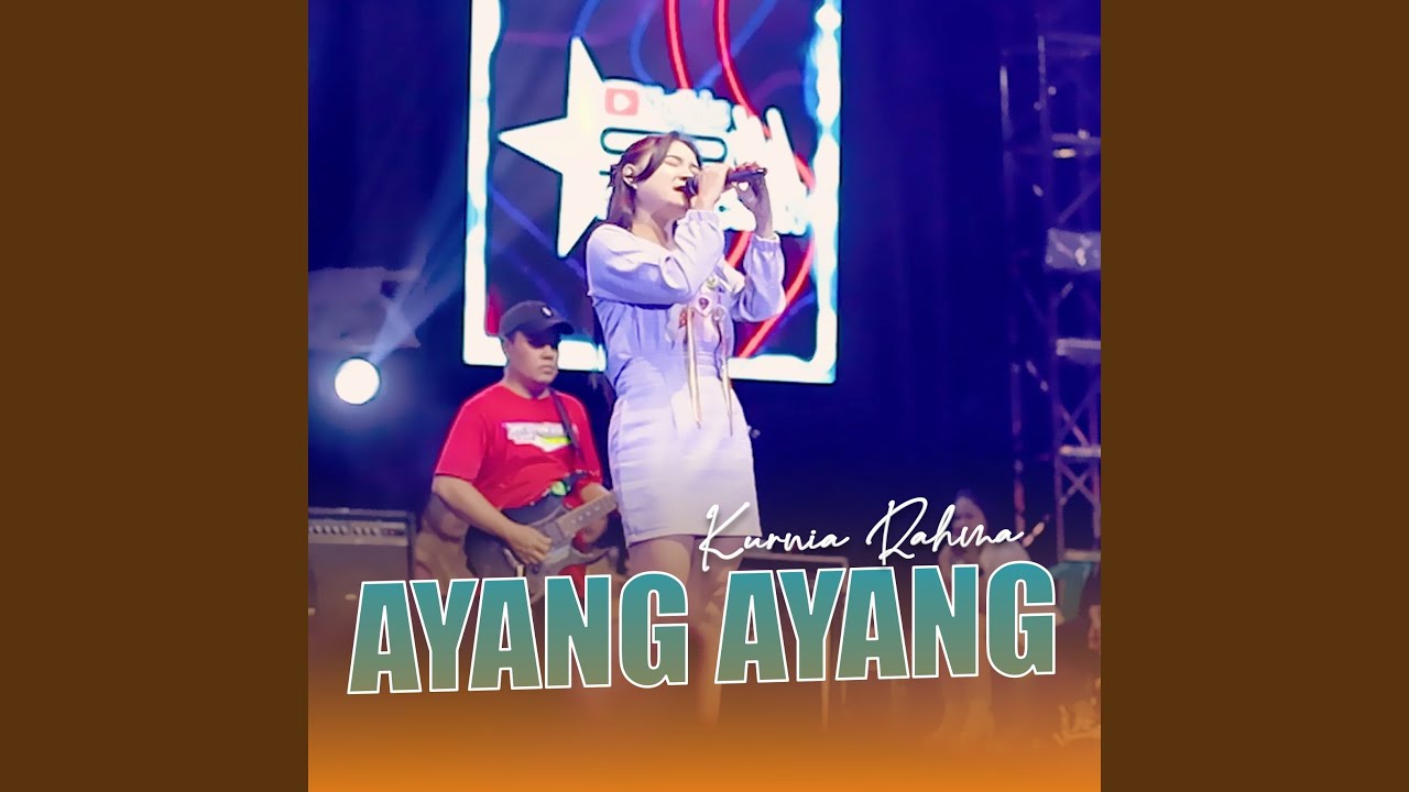 Ayang Ayang - YouTube