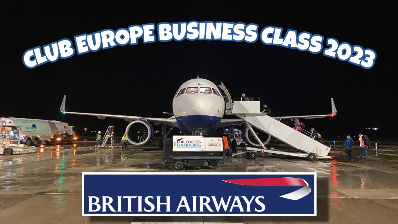 British Airways Club Europe - Is it worth the money?? - YouTube