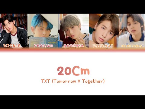 20Cm - TXT (투모로우바이투게더) (Color coded lyrics/Eng) - YouTube