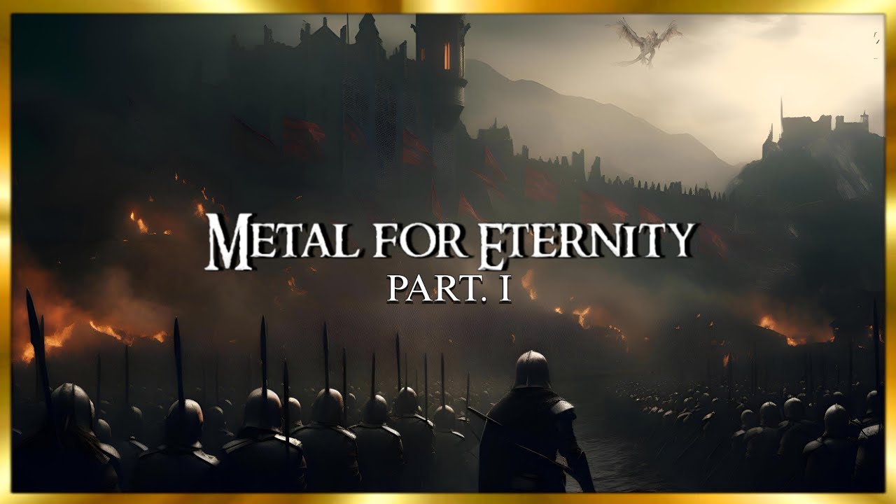 METAL FOR ETERNITY - Compilation Part. I - 2023 - YouTube