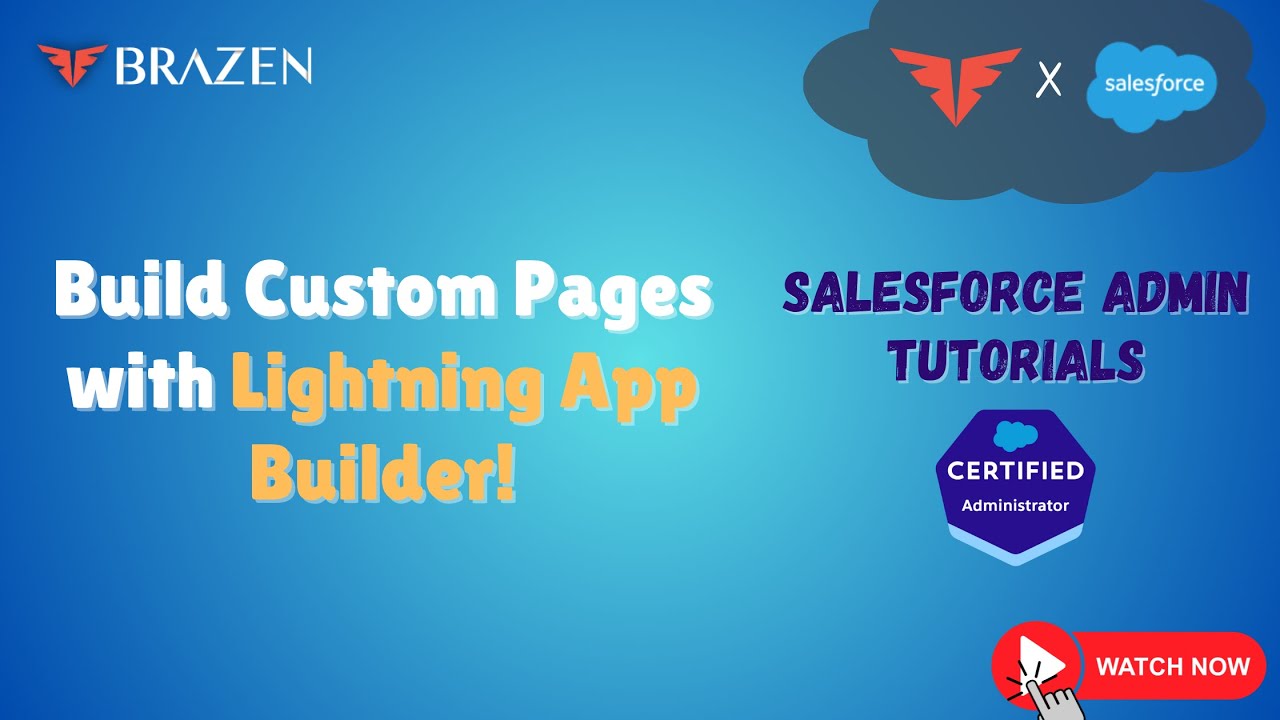 How to Use Lightning App Builder in Salesforce | Admin Beginner Guide ...
