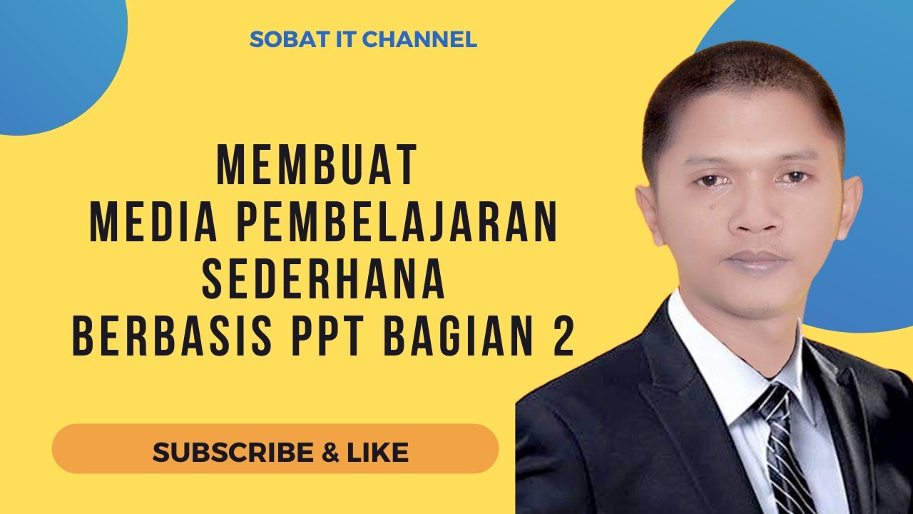 Membuat Media Pembelajaran Berbasis Power Point dengan menggunakan Fitur Hyperlink dan Action ...