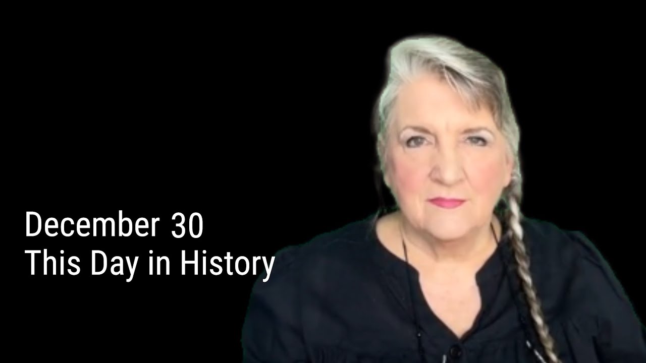 This Day in History December 30 (2022) - YouTube
