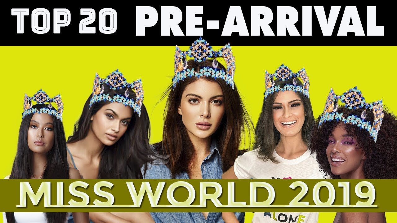 MISS WORLD 2019: TOP 20 PRE-ARRIVAL FINALISTS - YouTube