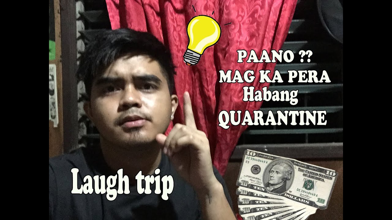 10 Tips paano Kumita ng pera habang quarantine (WATCH Till End) - YouTube