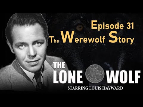 Episode 31 - The Werewolf Story (The Lone Wolf TV Series) - YouTube