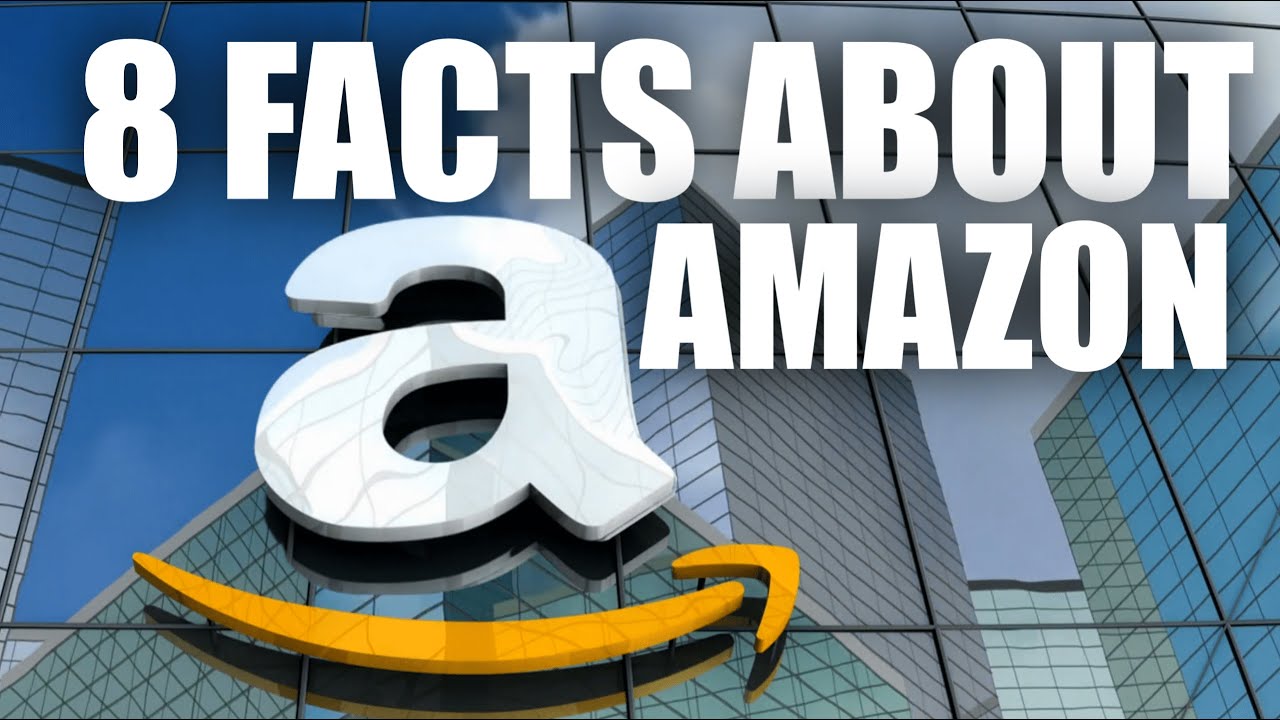 8 Interesting AMAZON Facts You Probably Didn't Know - YouTube