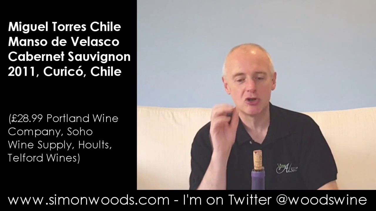 Wine Tasting with Simon Woods: Miguel Torres Manso de Velasco Cabernet ...
