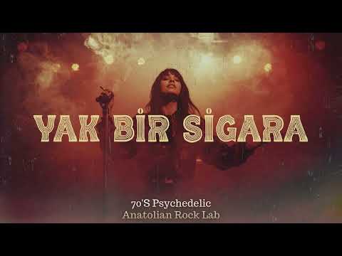 Yak Bir Sigara - Turkish Psychedelic Rock (70's Vibe)