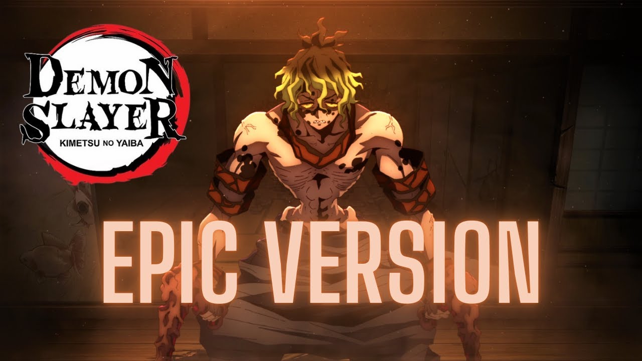 Demon Slayer S2 OST – Gyutaro Theme (Epic Version) | 鬼滅の刃(feat. Uzui vs ...