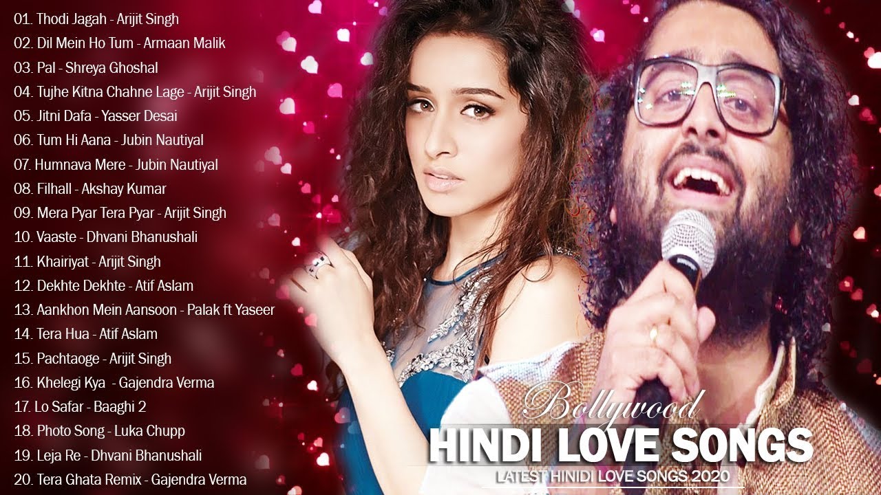 Hindi Songs Playlist 2020 New Indian Best Songs ROMANTIC HINDI LOVE hindi-songs-playlist-2020-new-indian-best-songs-romantic-hindi-love
