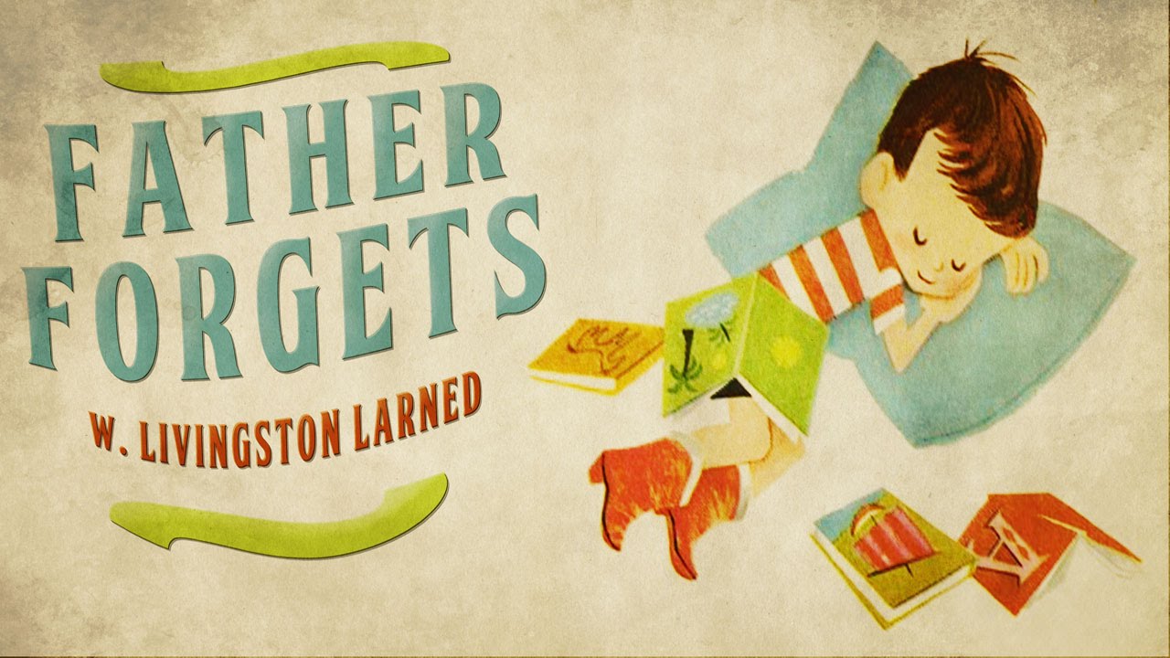 Father Forgets — A Heart Breaking Story for Parents - YouTube