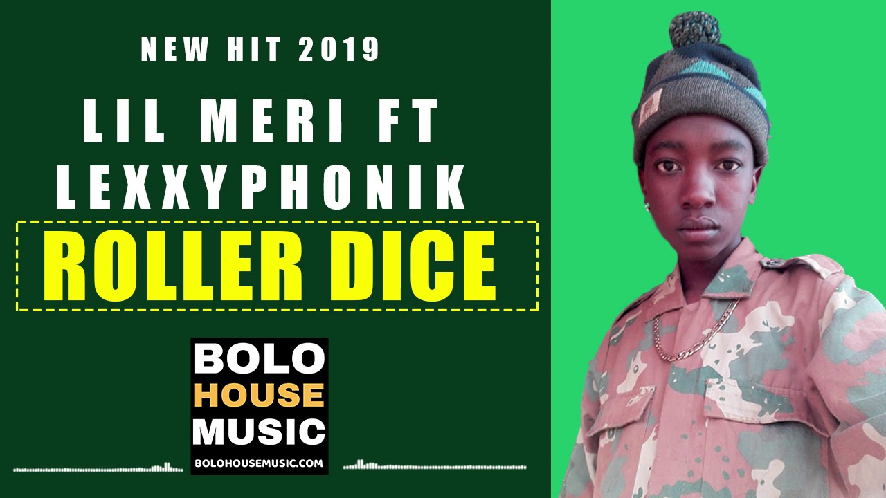 Lil Meri ft Lexxyphonik - Roller DIce(New Hit 2019) - YouTube