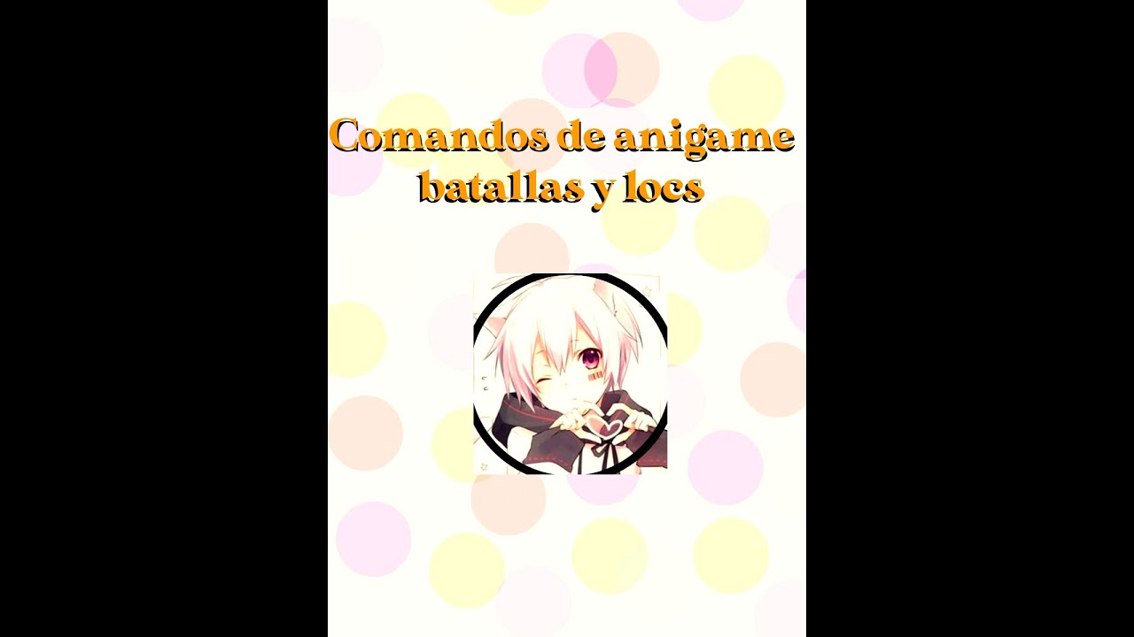 como luchar y subir de locs en anigame / bot de discord - YouTube
