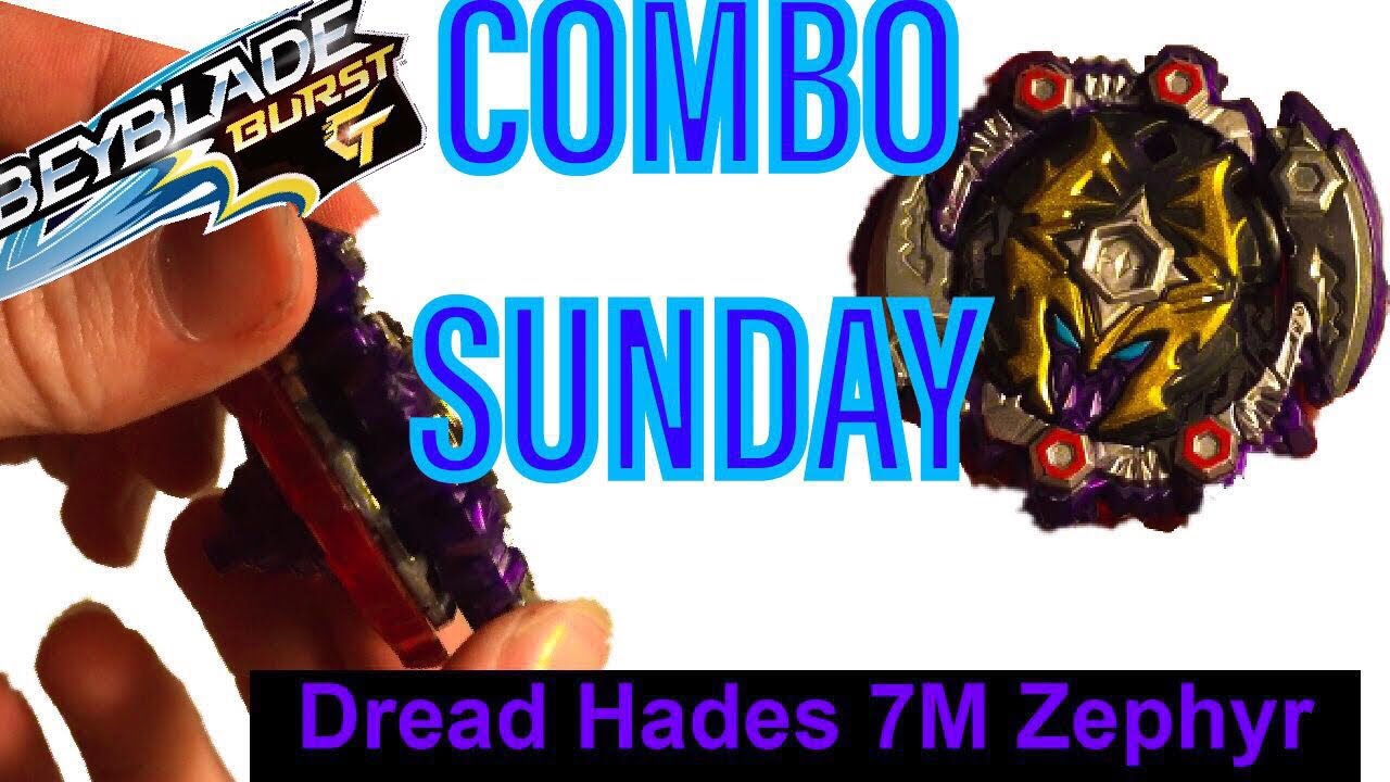 Dread Hades 7M Zephyr ll Combo Sunday’s [BEYBLADE BURST RISE] ll ...