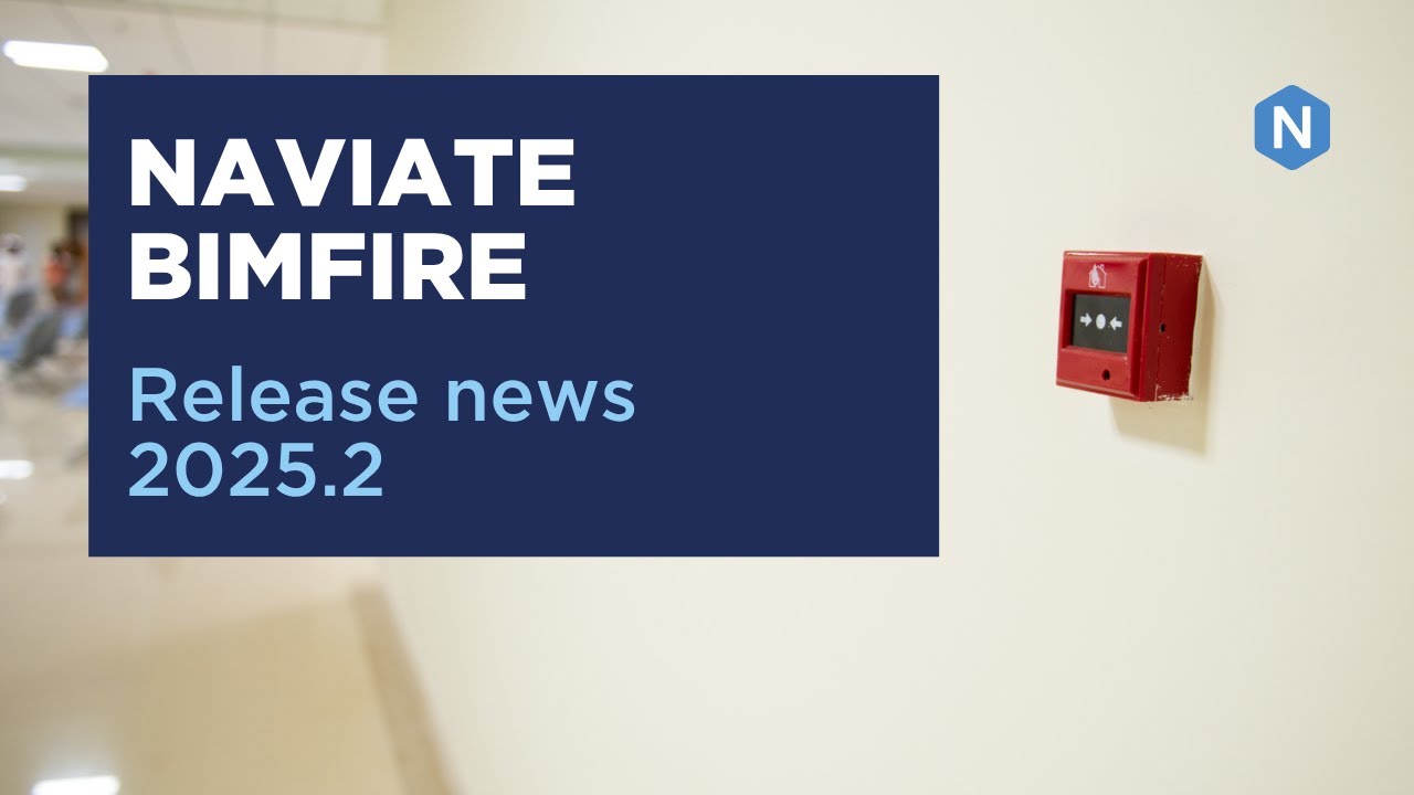 Naviate Bimfire Release News 2025.2 - YouTube