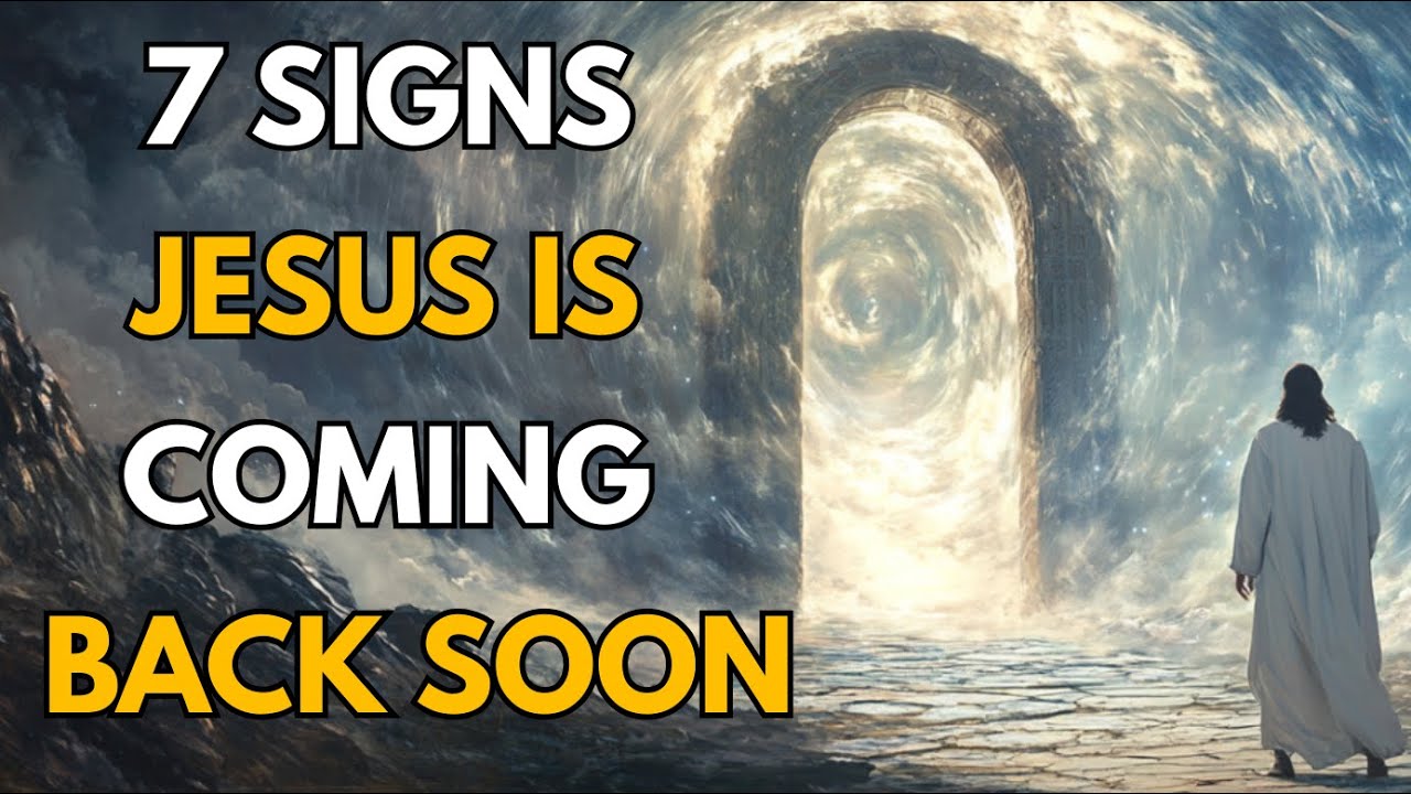 7 Signs Jesus Is Coming Back: End Times Clues You Can’t Ignore ...