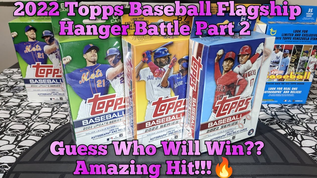 2022 Topps Baseball Hanger Box Battle Series 1, 2, & Topps Update Guess ...