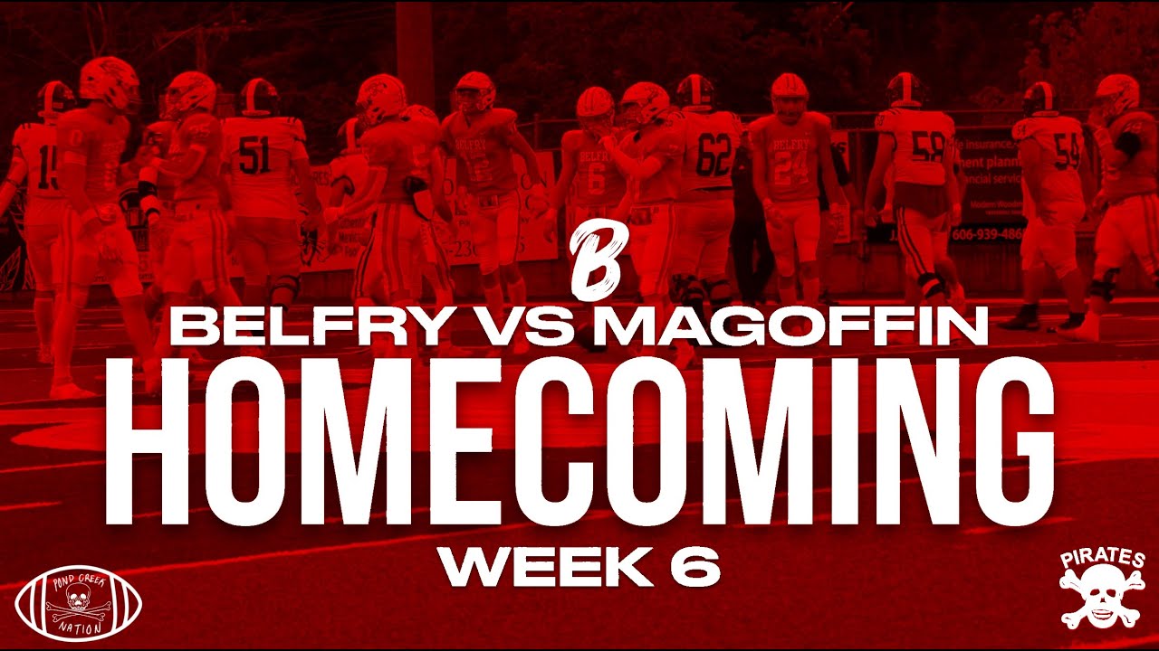 Belfry High School Football - Week 6: Homecoming Game vs Magoffin ...