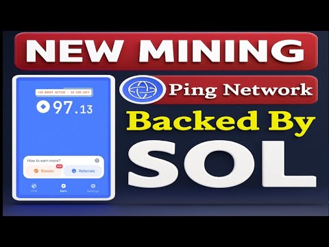 Ping Network New Mining | Ping Network Mining App | SOL Support ...