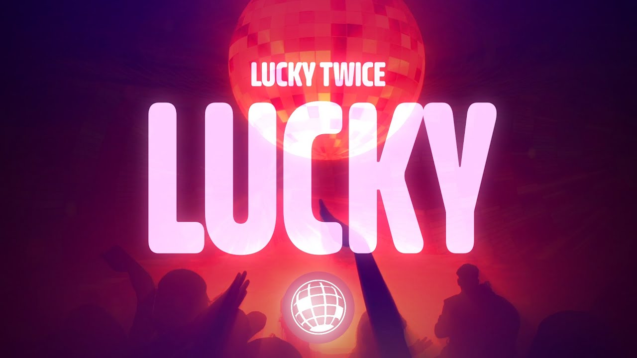 Lucky Twice - Lucky (I'm So Lucky Lucky) (Lyrics) - YouTube