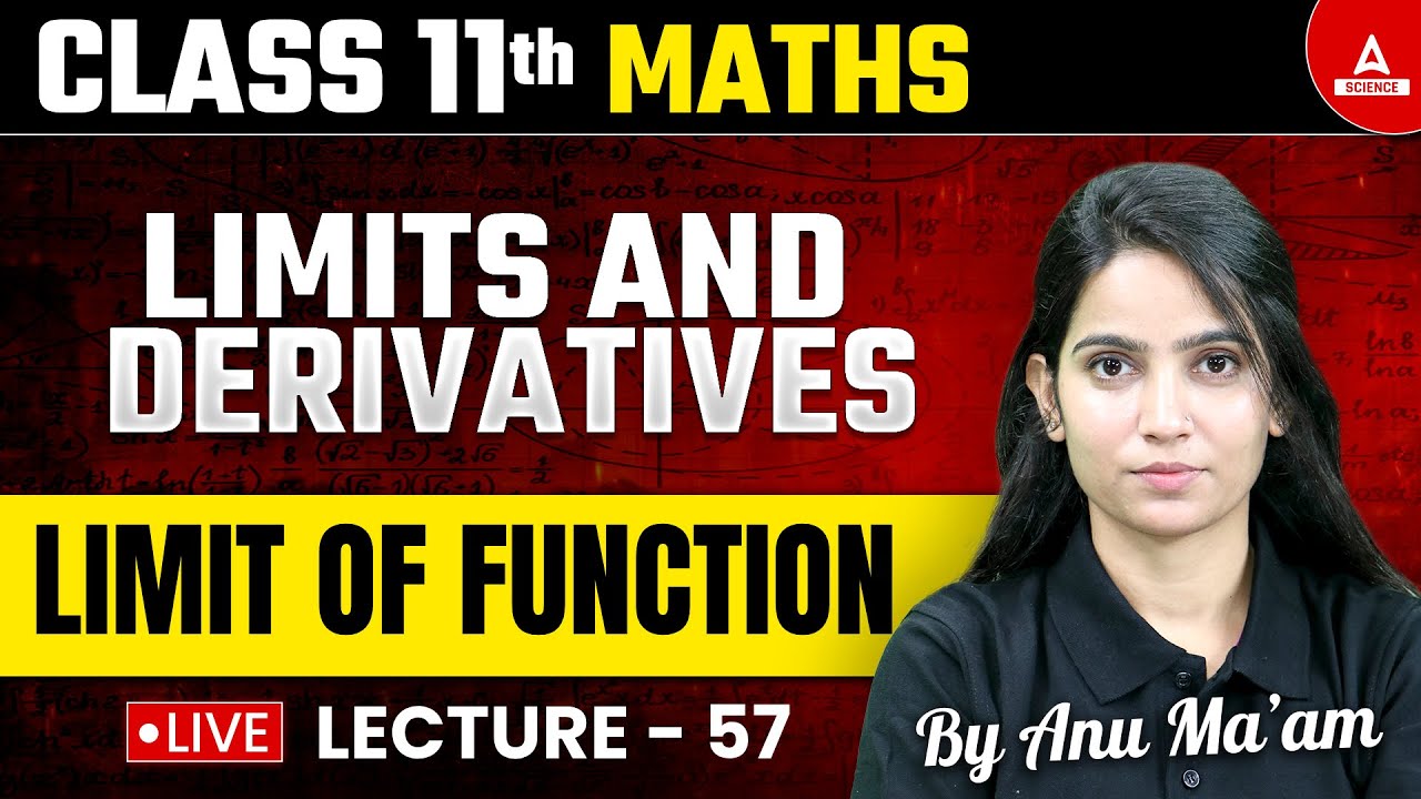 Limits and Derivatives | Class 11 Maths | Lmit of Function Part 02 | By ...