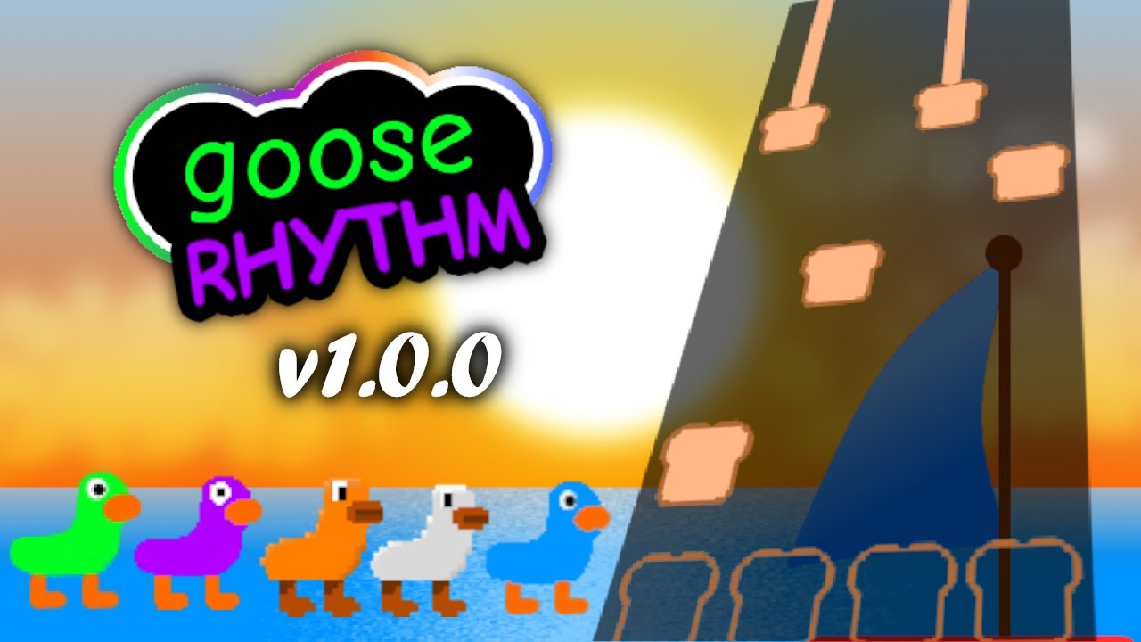 Goose Rhythm Showcase - v1.0.0 - YouTube