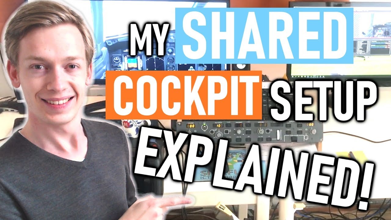 My Shared Cockpit Setup Explained! - YouTube
