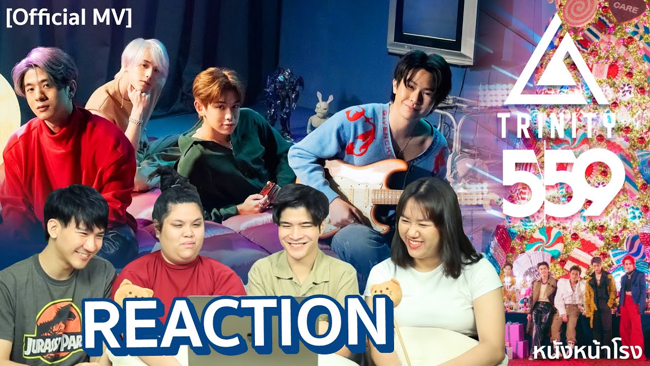 REACTION! 5:59 + TRINITY & 4NOLOGUE TRAINEE - 'YESTERDAY TODAY TOMORROW' #หนังหน้าโรงxTRINITY ...