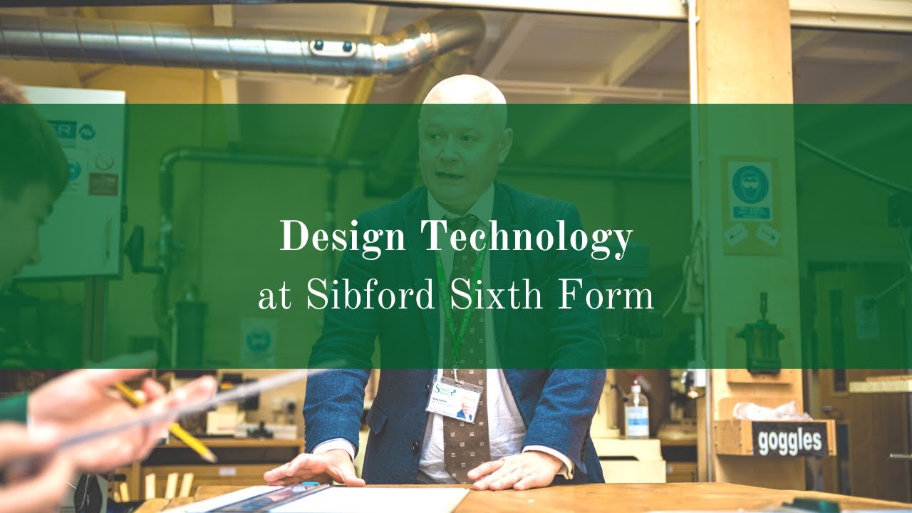 Design Technology at Sibford Sixth Form - YouTube