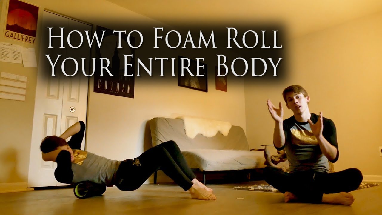 How to Foam Roll Your Entire Body | Recovery Tutorial - YouTube