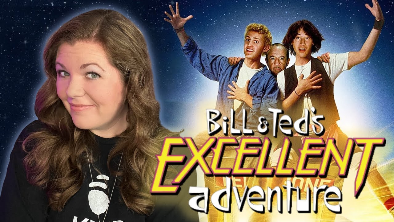 BILL AND TED'S EXCELLENT ADVENTURE is Most Triumphant! *** FIRST TIME ...