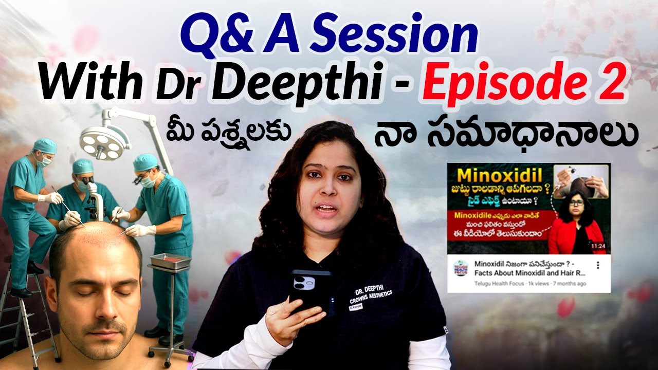 Q&A Session With Dr Deepthi : Episode 2 - About Hair Fall Control and ...