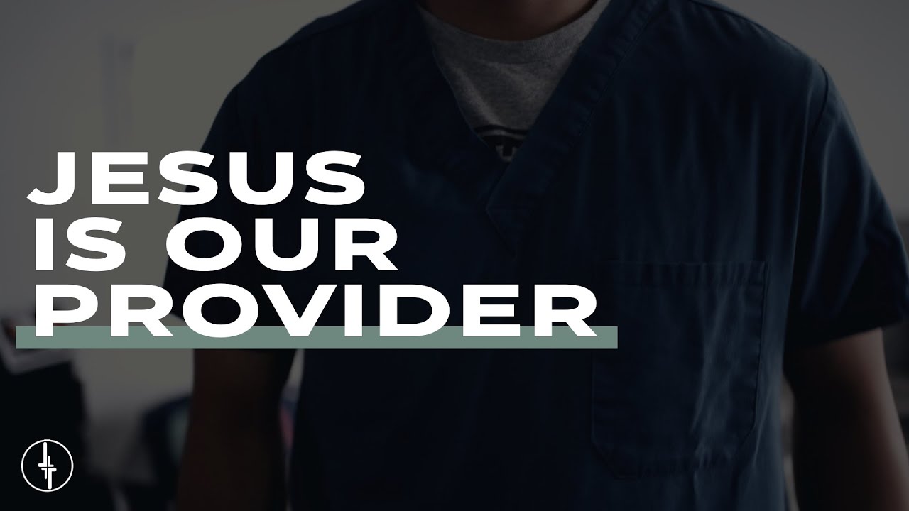 Jesus Is Our Provider - YouTube