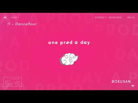 Bokusan - Dancefloor (Prod #11)