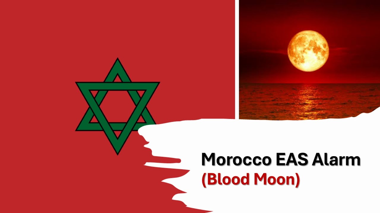 EAS Alarm YouTube -Morocco Blood Moon EAS Alarm (Eerie Sound) Loud ...
