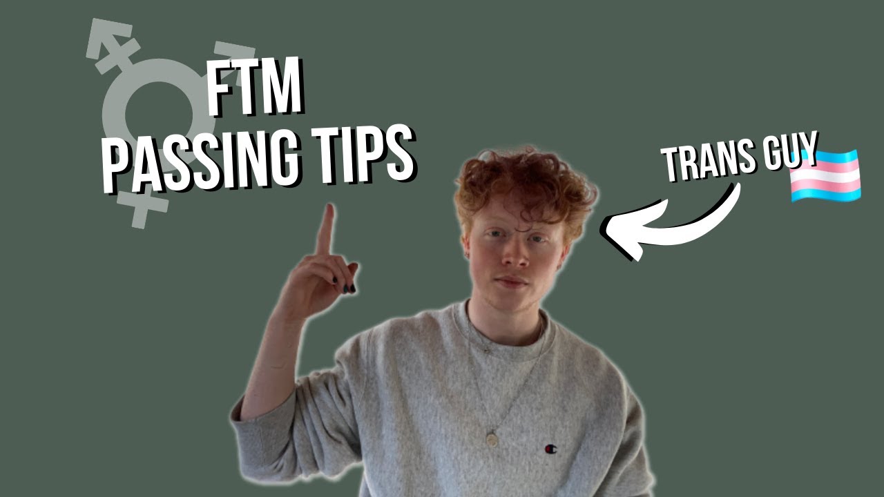 TRANSMASC PASSING TIPS | FTM TRANSGENDER - YouTube