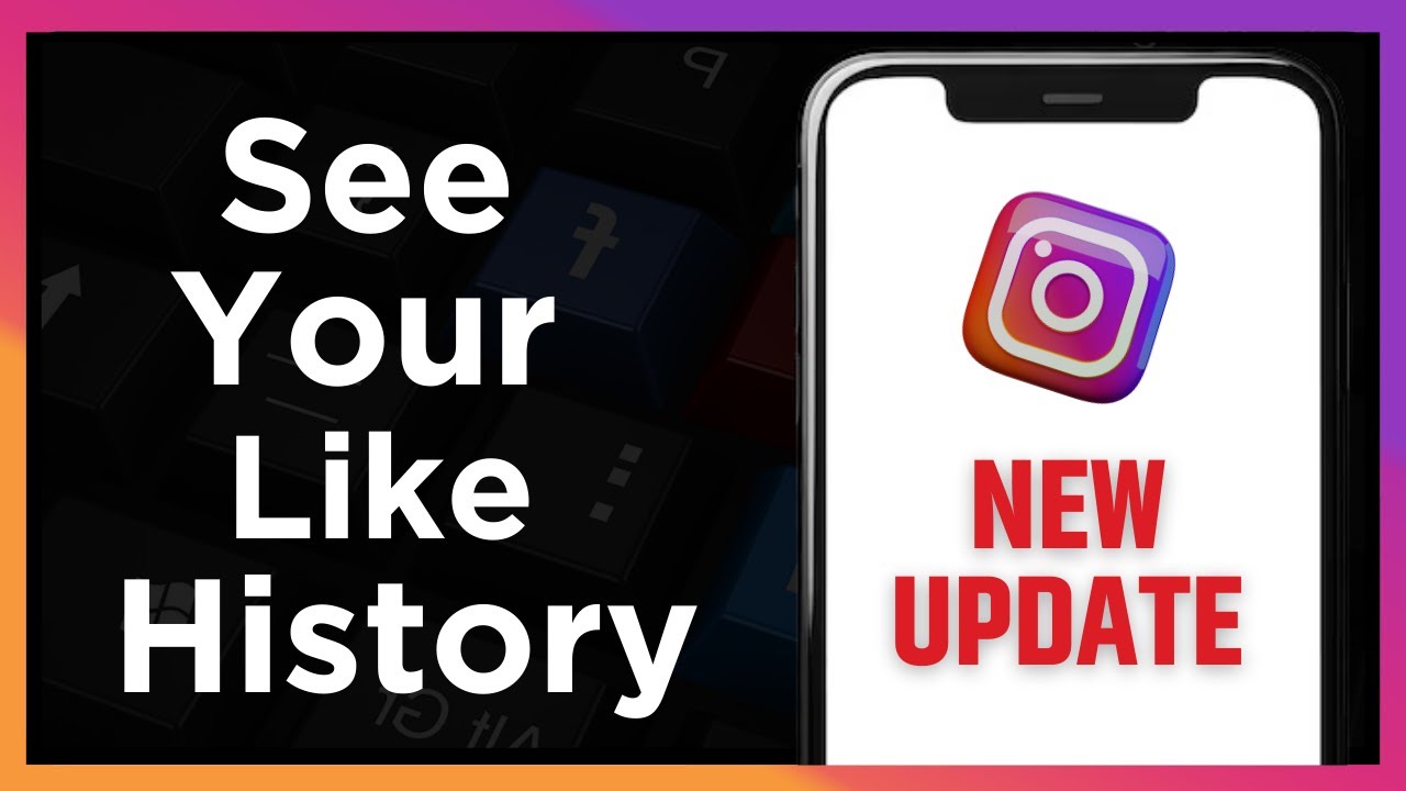 See Post You Liked on Instagram - Instagram Like History - New Update ...