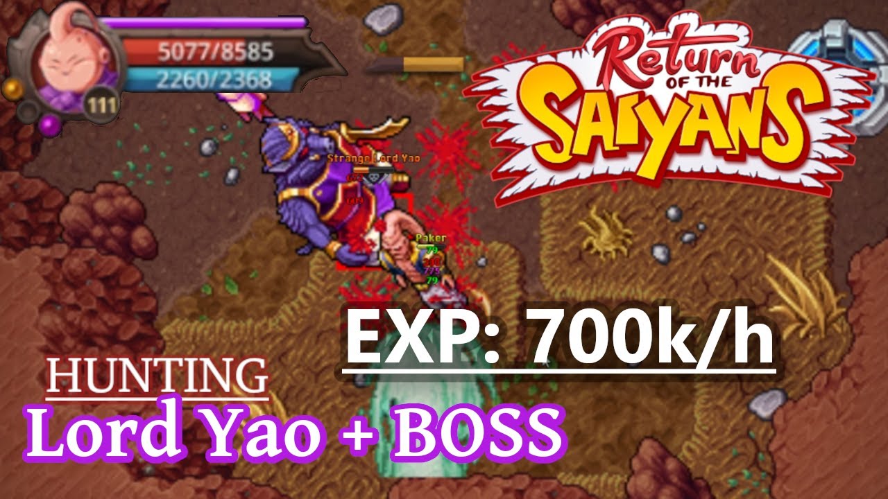 [ROTS - Return of the Saiyans] Buu (112lvl) - Solo Hunting Lord Yao BOSS (XP: 700k/h) - YouTube